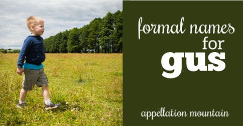 Formal Names for Gus: August, Angus, and More - Appellation Mountain
