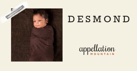 Baby Name of the Day: Desmond - Appellation Mountain