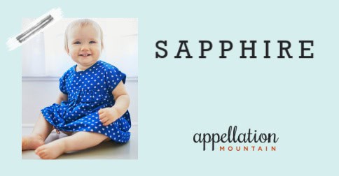 Baby Name of the Day: Sapphire - Appellation Mountain
