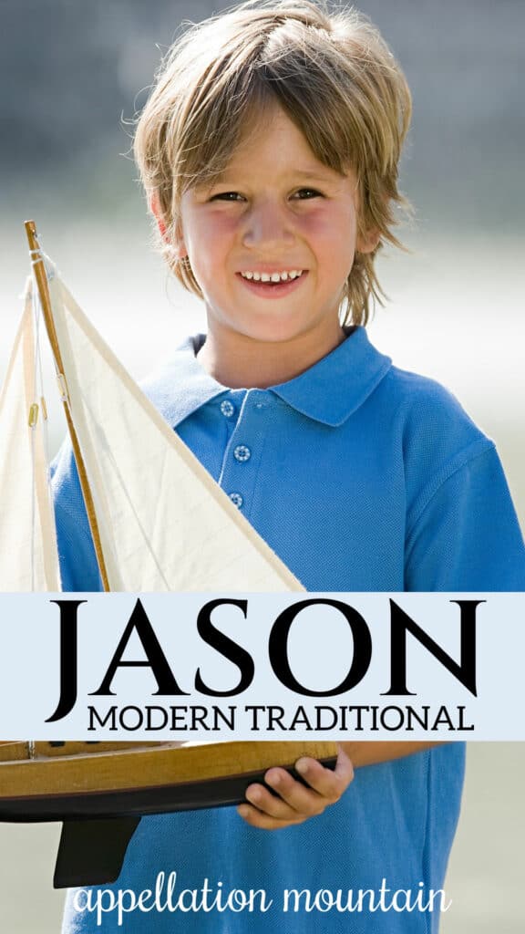 Jason: Baby Name of the Day - Appellation Mountain