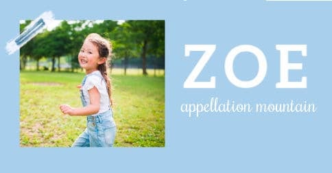 Baby Name Zoe: Ancient Meets Modern - Appellation Mountain