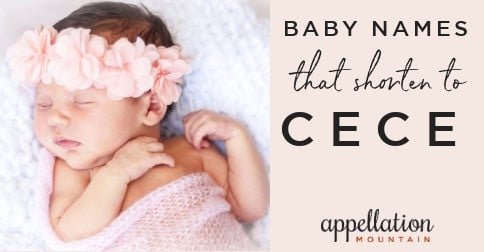 Nickname Cece: Short for Classic Cecilia, Bold Cascata, and More ...