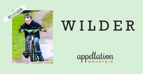 Wilder: Baby Name of the Day - Appellation Mountain