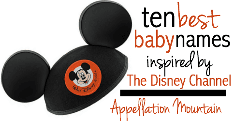 Ten Best Disney Channel Names: 2016 Edition - Appellation Mountain