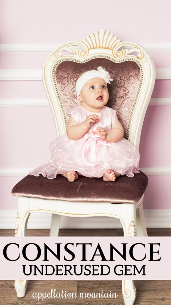 Baby Name Constance: Underused Gem - Appellation Mountain