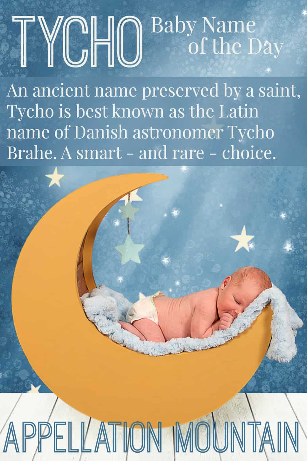 Tycho: Baby Name of the Day - Appellation Mountain