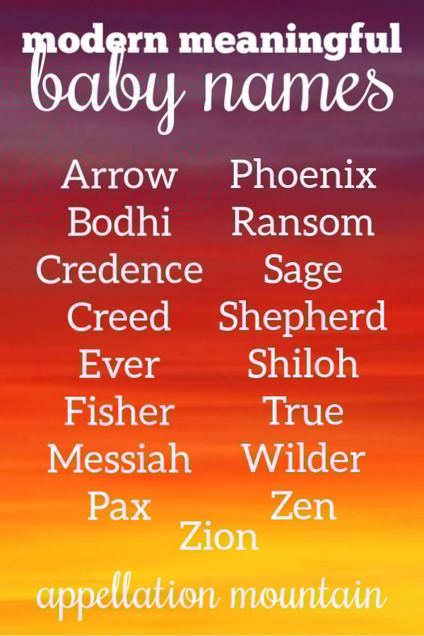 Modern Meaningful Boy Names - Appellation Mountain Modern Meaningful Boy Names - Appellation Mountain
