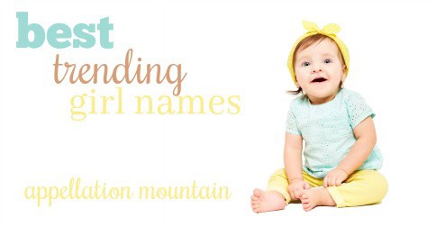 Best Trending Girl Names: Antonella, Briar, Margot - Appellation Mountain