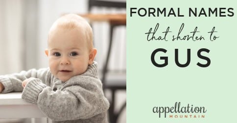 Formal Names for Gus: August, Angus, and More - Appellation Mountain