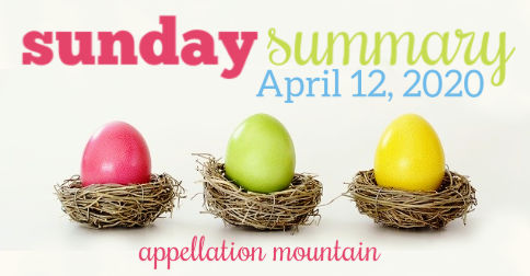 Sunday Summary: Easter Edition - Appellation Mountain