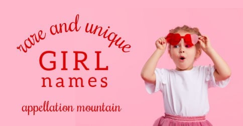 Rarest Girl Names: Arbor, Silvana, Teal - Appellation Mountain