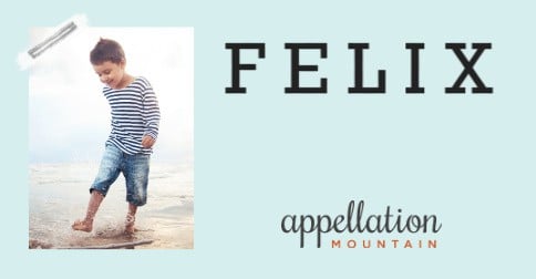 Baby Name Felix: Vintage with an Edge - Appellation Mountain