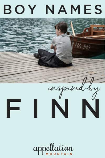 Finn: Getting to Finn from Finley, Fintan, More - Appellation Mountain