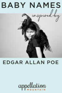 Edgar Allan Poe Character Names: Romantic Rowena, Popular Annabel ...