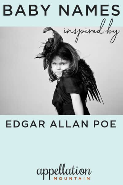 Edgar Allan Poe Character Names: Romantic Rowena, Popular Annabel ...
