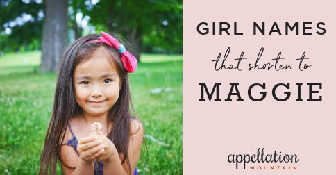 Great Names with the Nickname Maggie: Sparky Marigold, Bold Maguire ...