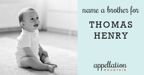Name Help: Choosing a Strong Traditional for Thomas Henry's Brother ...