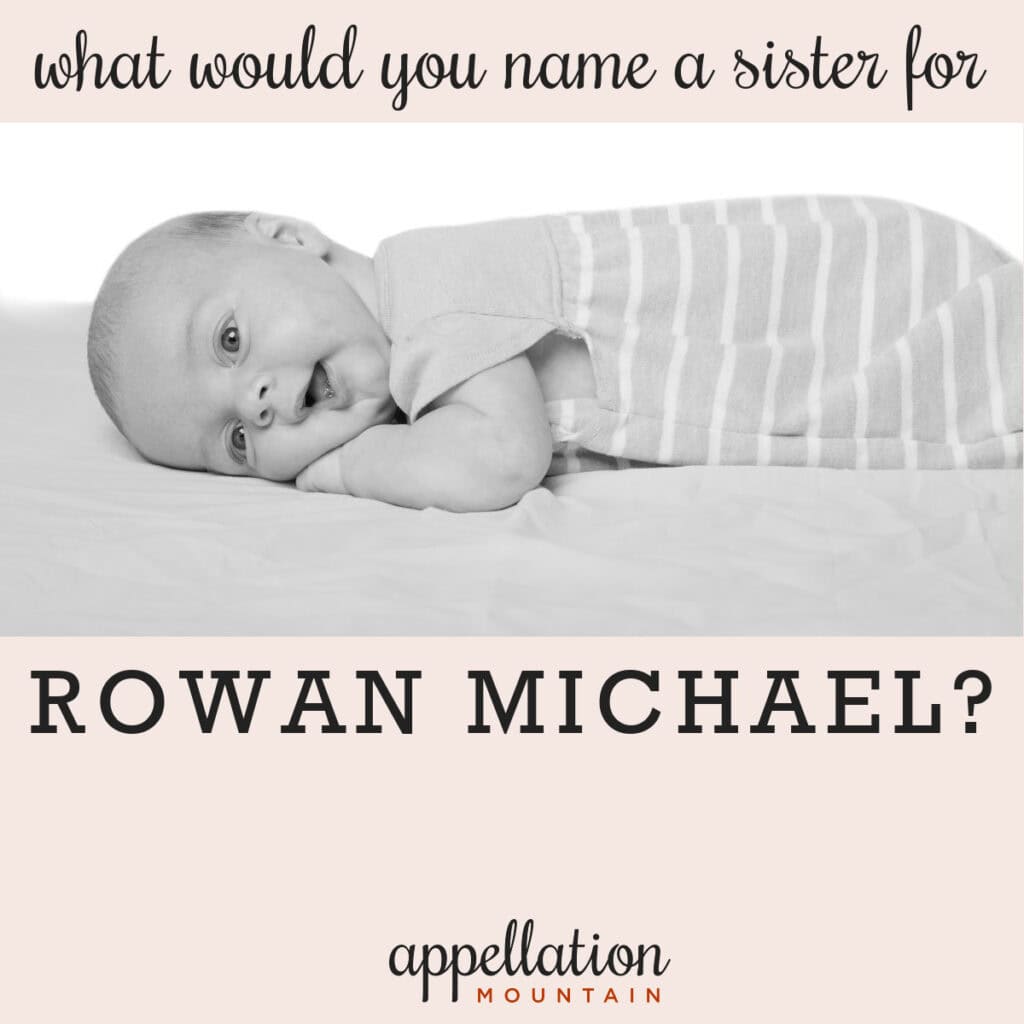 Name Help: A Sibling for Bennett and Allegra - Appellation Mountain