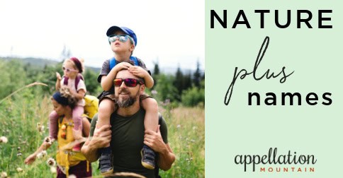 Nature Plus Names: Popular Wrenlee, Cool Oaklyn and More - Appellation ...