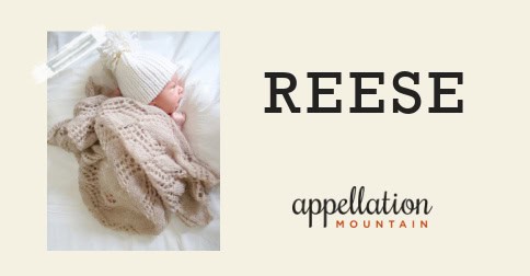 Baby Name of the Day: Reese - Appellation Mountain