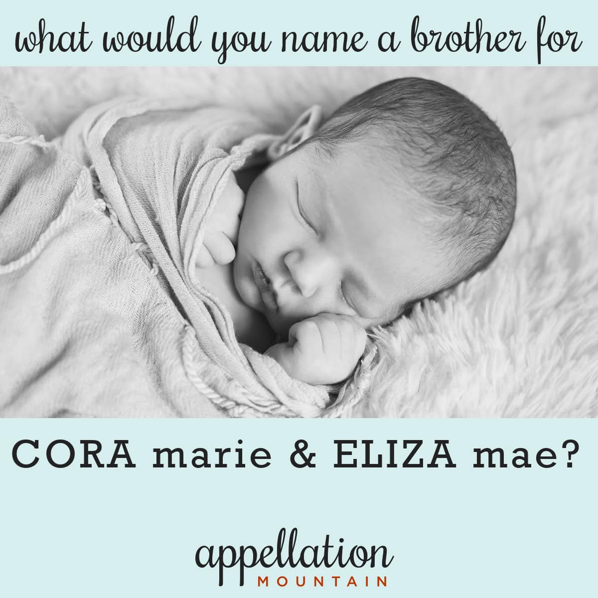 Boy Names: The Complete Guide to Naming a Son - Appellation Mountain