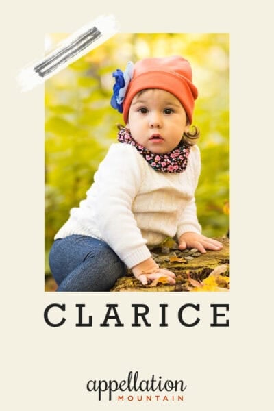 Baby Name of the Day: Clarice - Appellation Mountain